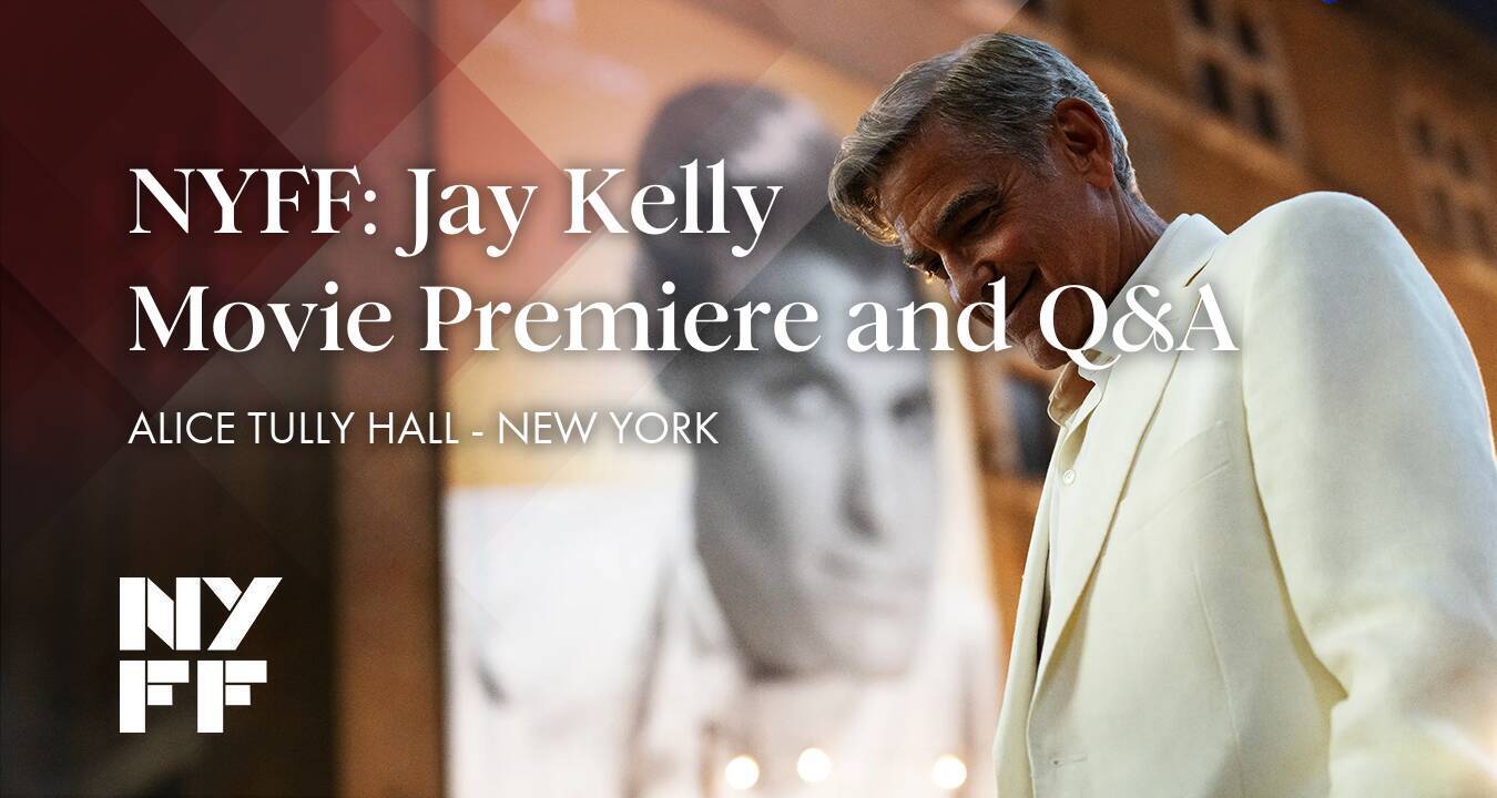 ASMALLWORLD Events in New York | Join us for NYFF: Jay Kelly Movie ...